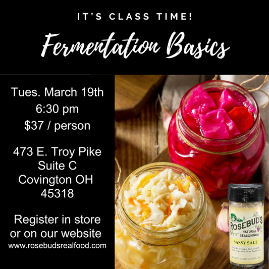 CLASSES – Rosebud's Real Food